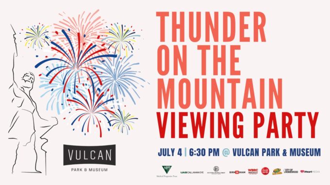 *VIEWING PARTY* Thunder on the Mountain | Vulcan Park & Museum ...