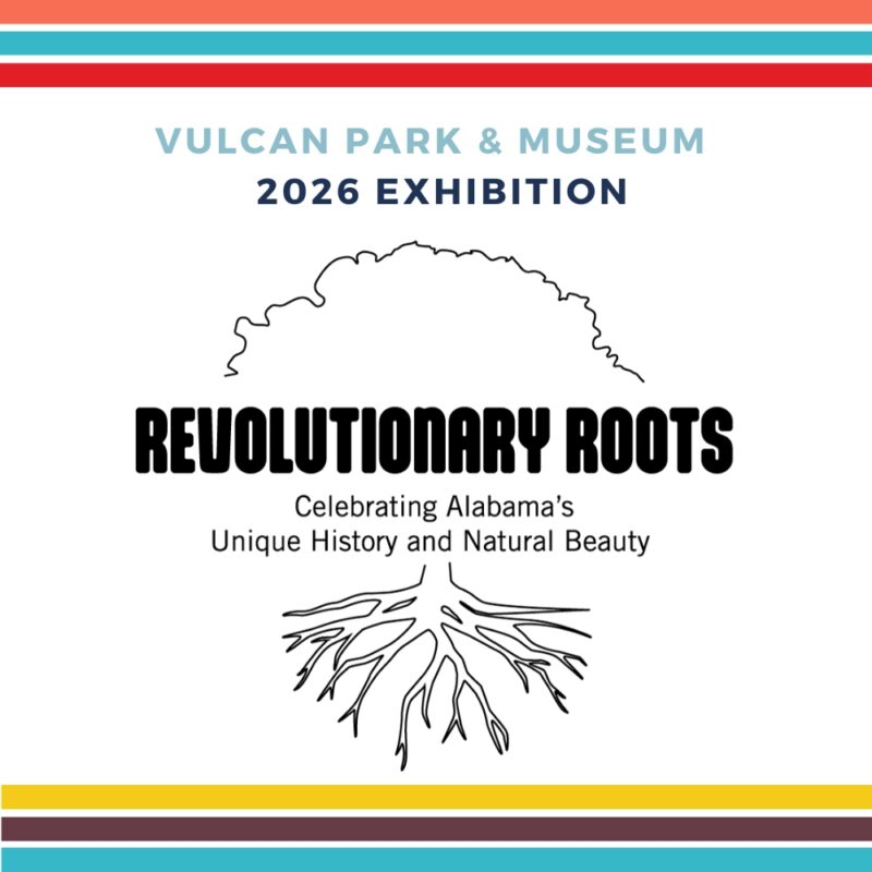 Vulcan Park & Museum Opening 2026 Exhibition Honoring Alabama’s ...